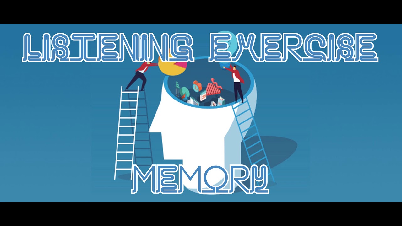 Listening Comprehension - Memory - B2