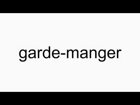 How to pronounce garde-manger