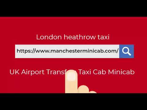 Manchester Minicab offers cheap UK Airport Transfers, Taxi, Cab, Minicab & Minibus Service