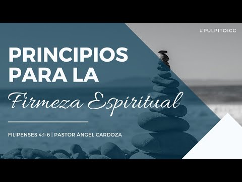PRINCIPIOS PARA LA FIRMEZA ESPIRITUAL