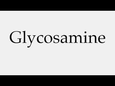 How to Pronounce Glycosamine