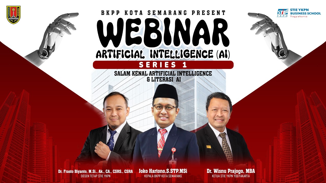 WEBINAR ARTIFICIAL  INTELLIGENCE (AI) SERIES 1
