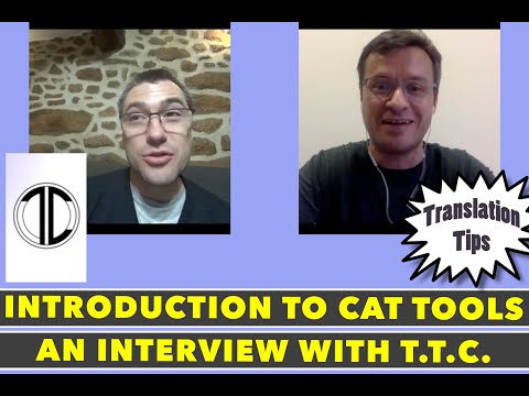 What are CAT Tools? How do you use them? Which are the best ones? Interview with Philippe from TTC