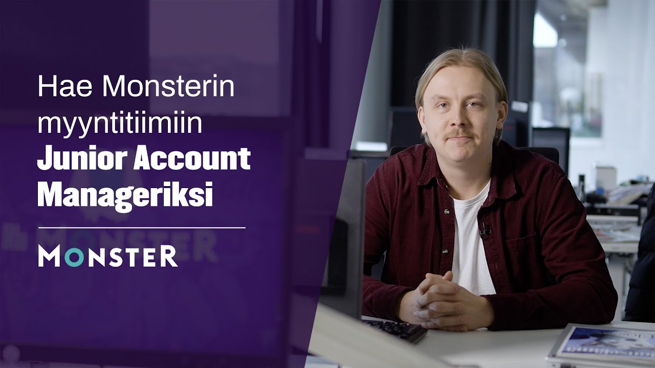 Junior Account Manager / Monster