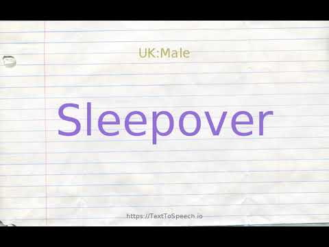 How to pronounce sleepover