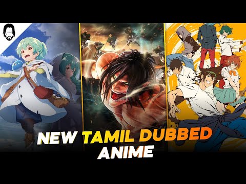 New Tamil Dubbed Anime | Attack on Titan | The God Of High School | Anime Updates Tamil