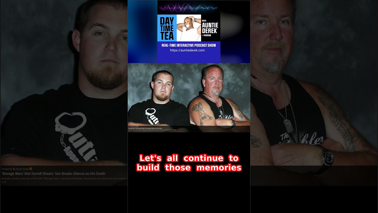 Darrell Sheets' son Brandon releases statement after news of father's passing. #StorageWars