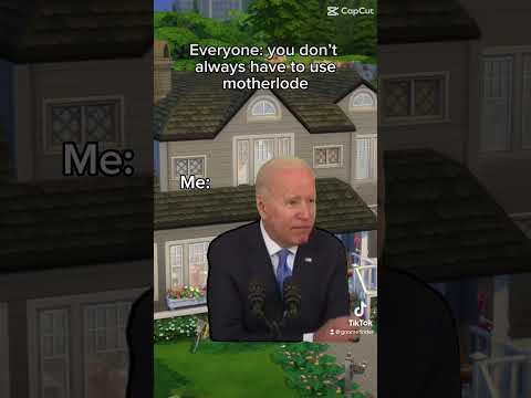 Listen, motherlode is the best Sims cheat. It’s like learning your ABCs, everyone needs it.