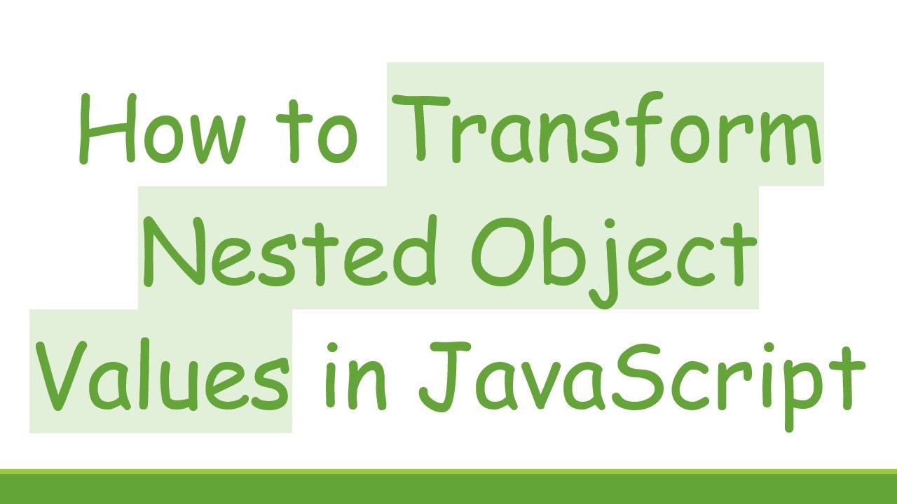 How to Transform Nested Object Values in JavaScript