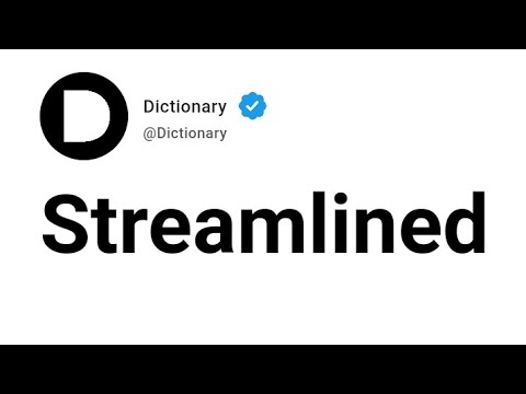 Streamlined Meaning In English