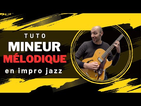 Les secrets du mineur mélodique facile à la guitare