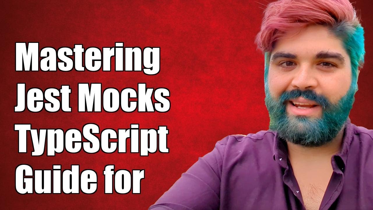 Mastering Jest Mocks with TypeScript: A Comprehensive Guide for Developers