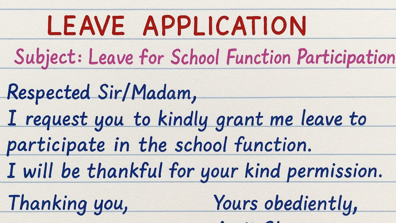 Leave Application for School Function Participation | Short Application Letter in English