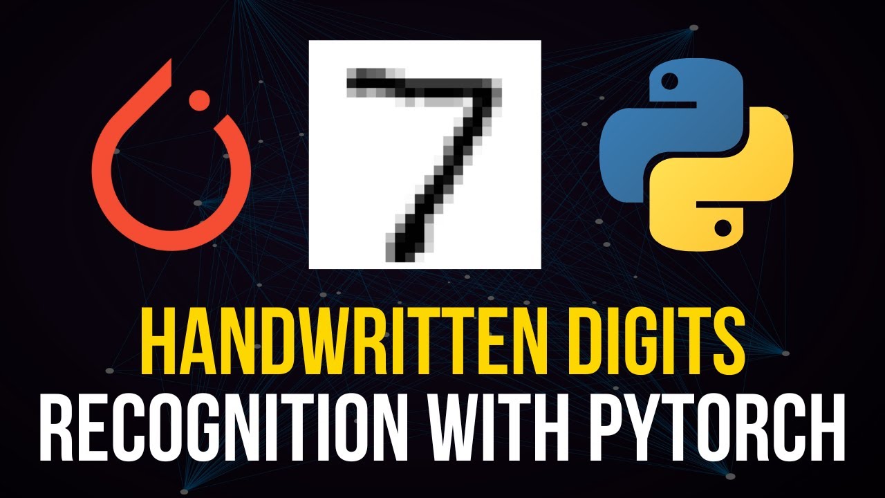 Pytorch Project Handwritten Digit Recognition Techal
