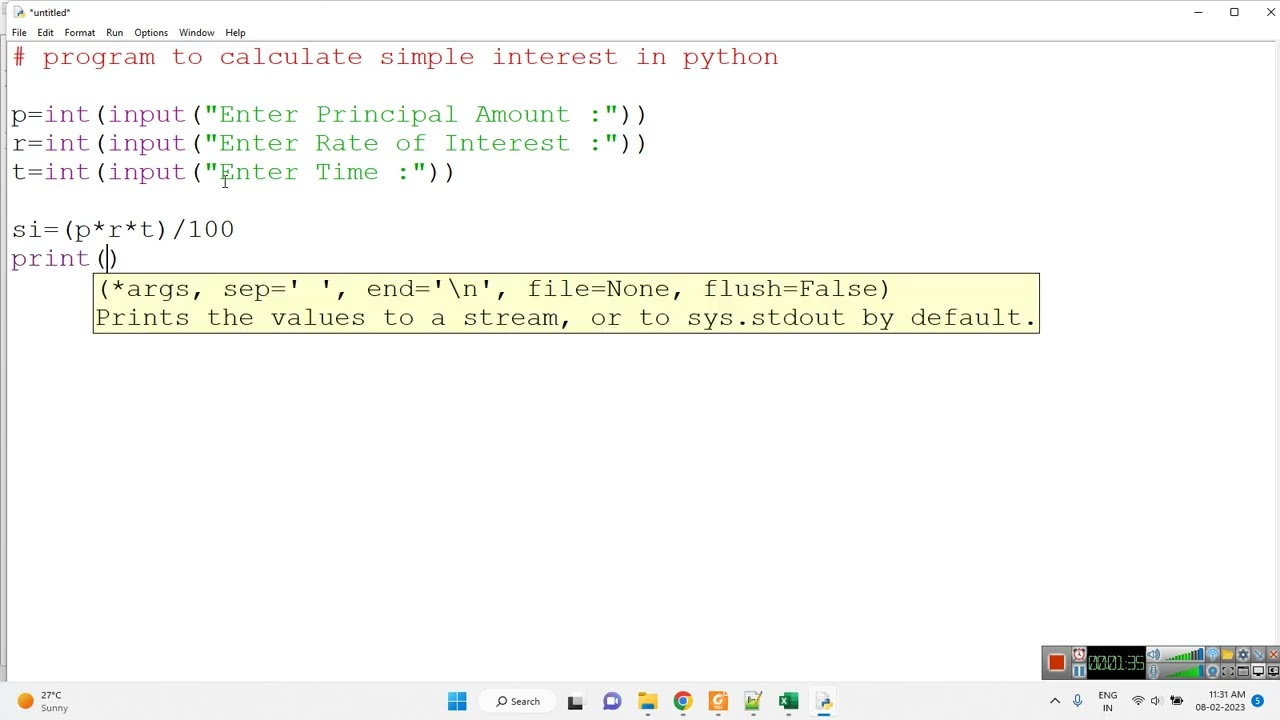 SIMPLE INTEREST PROGRAM IN PYTHON USING IDLE