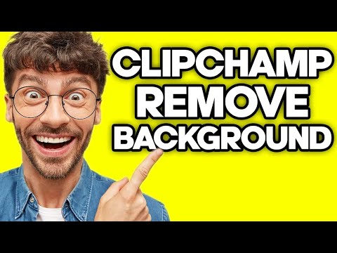 How To Remove Background in Clipchamp (2023)