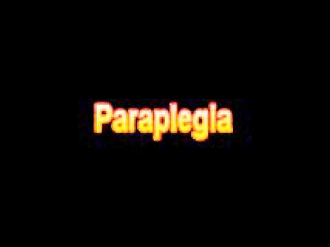 What Is The Definition Of Paraplegia Medical School Terminology Dictionary