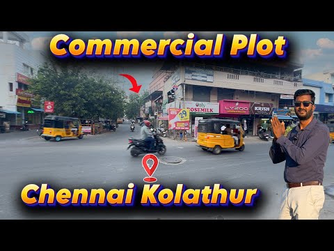 Commercial Land For Sale In Chennai Kolathur | Prime Location | 80 feet Onroad 40*80