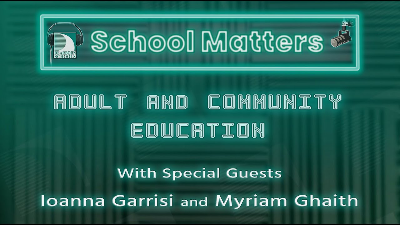 School Matters – Episode 4 – Community and Adult Education | The First Bell