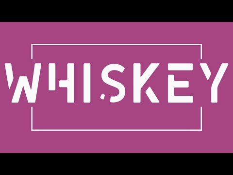 Whiskey - Meaning and Pronunciation