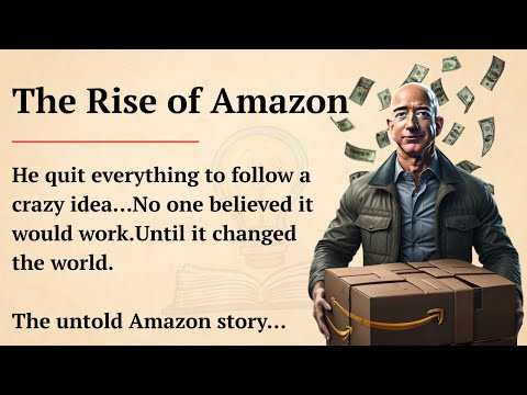 The Rise of Amazon 🔥 | The Untold Story of Jeff Bezos and His Billion-Dollar Dream ⭐
