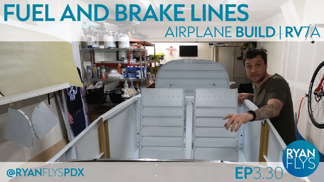 Aviation: Vans RV Aircraft - Fuel and Brake Lines - RV-7A | EP3.30