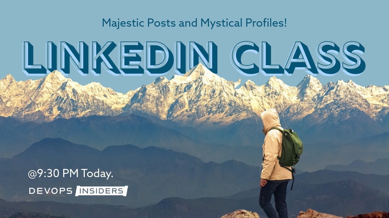 🔥 LinkedIn Profile Optimization | B18 LinkedIn Class 1 | DevOps Insiders