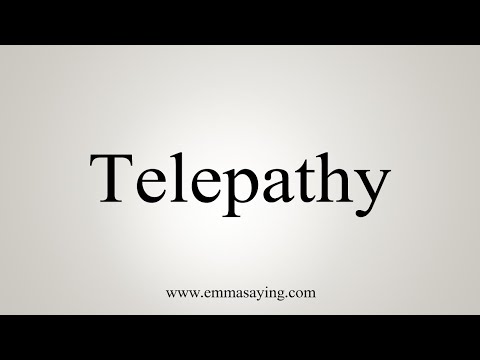 How To Say Telepathy