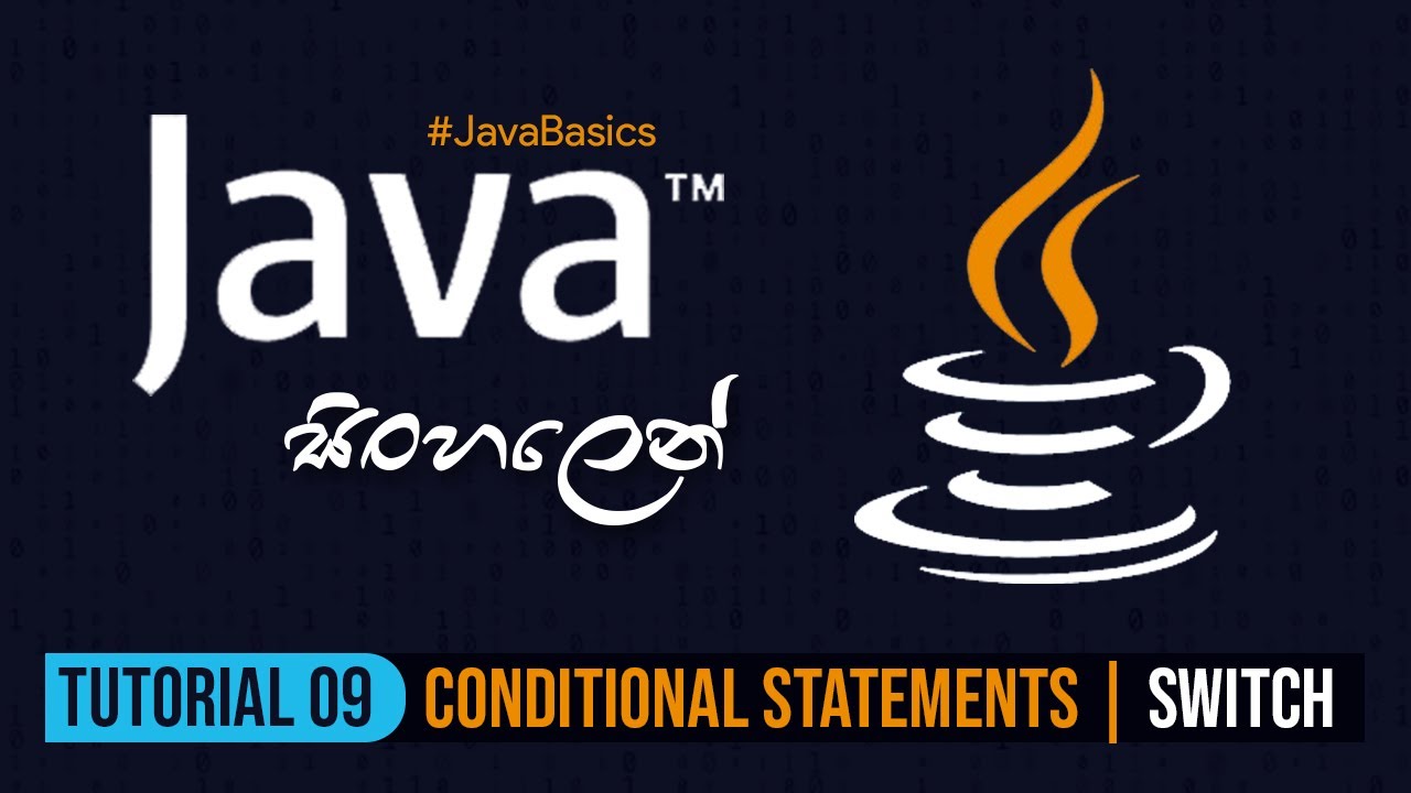 Java Sinhala | Tutorial 9 - Conditional Statements (Switch) | TechStreet
