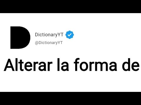 Alterar la forma de Meaning in English