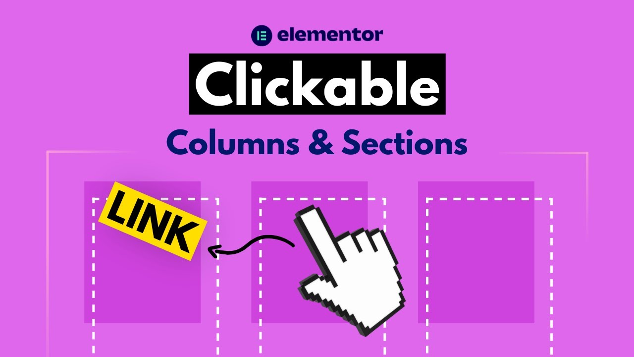 Make an Elementor Clickable Column/Section/Container | Elementor Column/Section Link (**NO PLUGIN**)