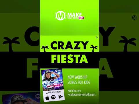 Crazy Fiesta! Check out our new songs and dance video's