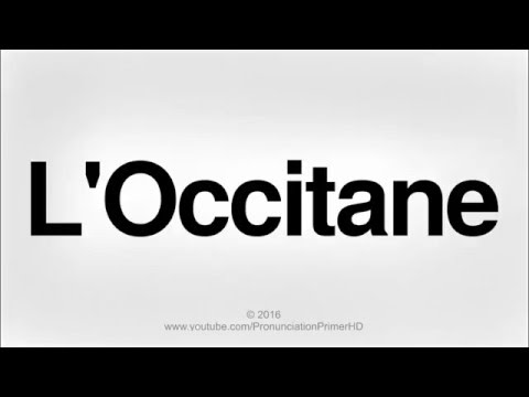 How To Pronounce L'Occitane | Pronunciation Primer HD
