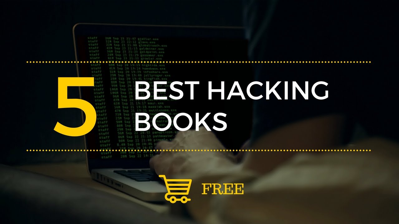 5 Best Hacking Books You Must Read to be a Hacker