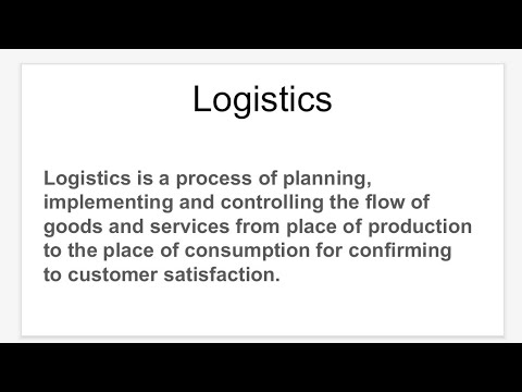 What is logistics ? Logistics management meaning in marathi