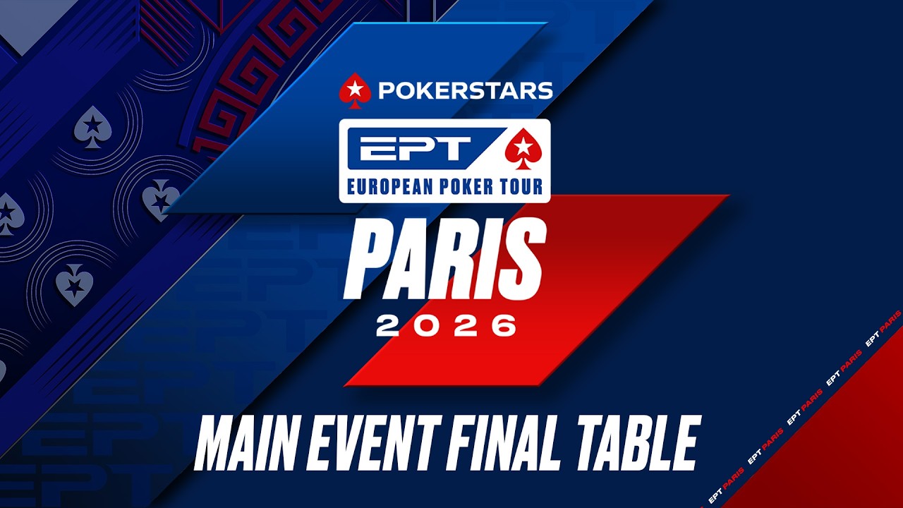 €5K MAIN EVENT – FINAL TABLE | EPT Paris