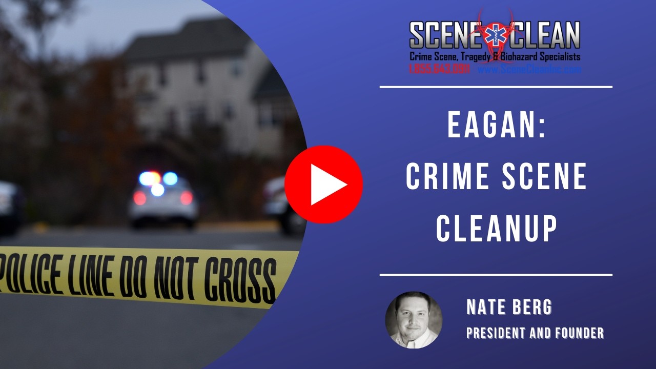 Eagan: Crime Scene Cleanup | Scene Clean