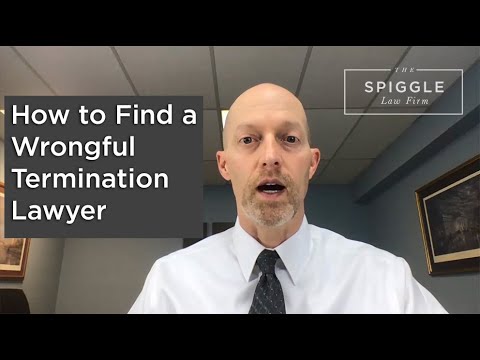 How to Find a Wrongful Termination Lawyer | The Spiggle Law Firm