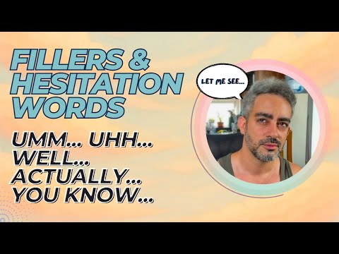 Ummmmm - Uhhhhh - Well...: Filler & Hesitation Words - Short English Lesson