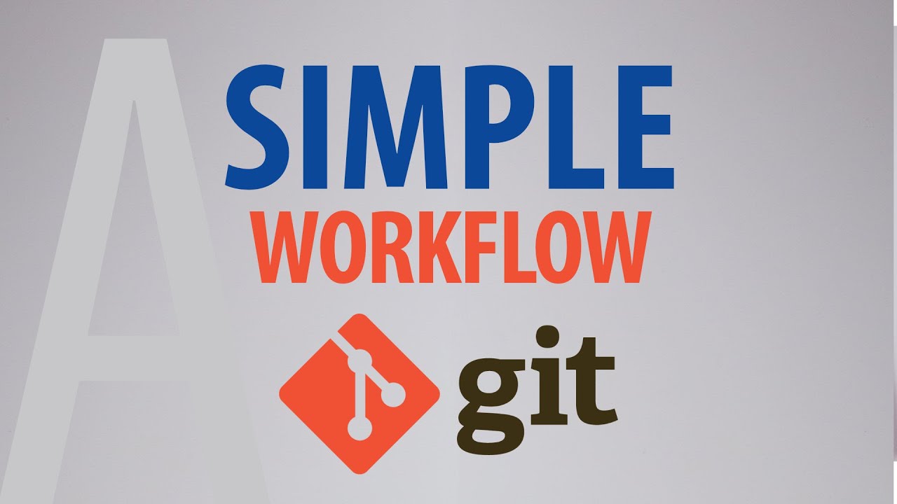 Learn Git and Github | A simple workflow