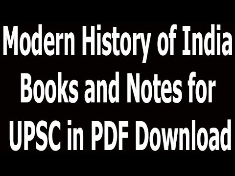 Modern History of India Books and Notes for UPSC in PDF Download