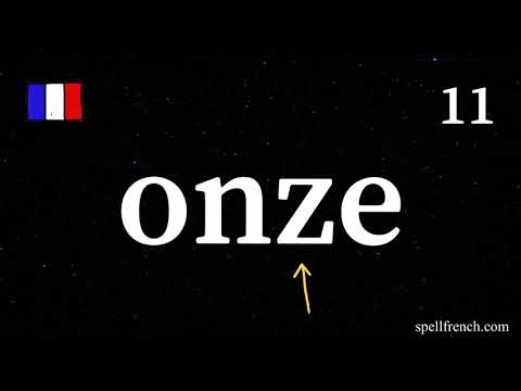 11 onze eleven | French Number Spelling & Pronunciation | SPELLFRENCH.COM