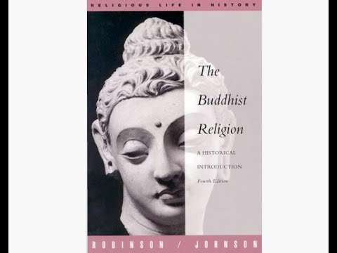 Podcast Dhamma Book: The Buddhist Religion - a historical introduction by Robinson and Johnson