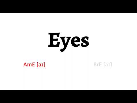 How to Pronounce eyes in American English and British English