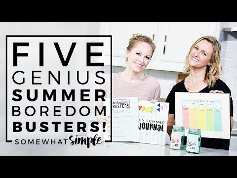Five Genius Summer Boredom Busters!