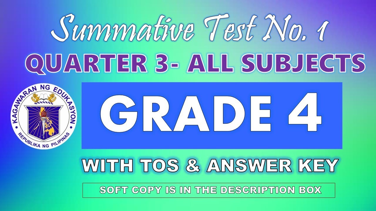 GRADE 4 Q3 SUMMATIVE TEST NO.1 - WITH TOS & ANSWER KEY