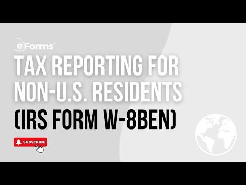 IRS Form W-8BEN: A Guide for Non-U.S. Taxpayers