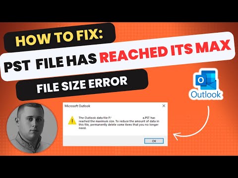 HOW TO FIX: Microsoft Outlook PST file has reached its maximum file size