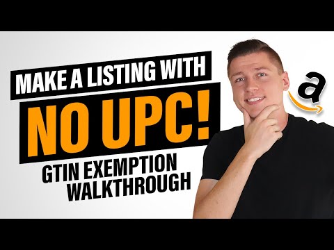 How to List Products WITHOUT Buying UPC Barcodes on Amazon FBA! (GTIN Exemption 2023)