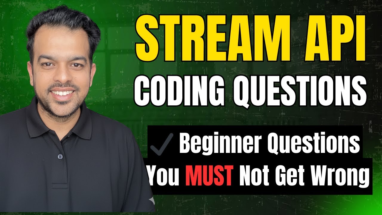 Java 8 Stream API Coding Interview Prep : Level I Coding Questions for Java Interviews